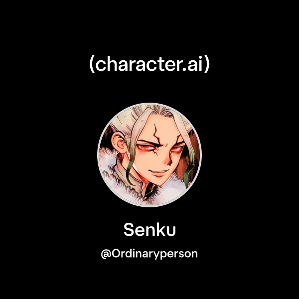 Chat with Senku | character.ai | Personalized AI for every moment of your day