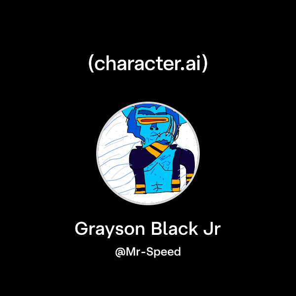 Chat with Grayson Black Jr | character.ai | AI Chat, Reimagined–Your ...