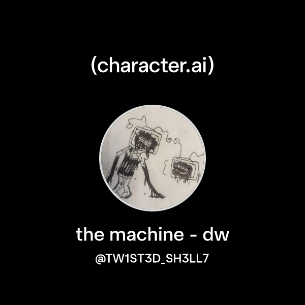 Chat with the machine - dw | character.ai | Personalized AI for every ...