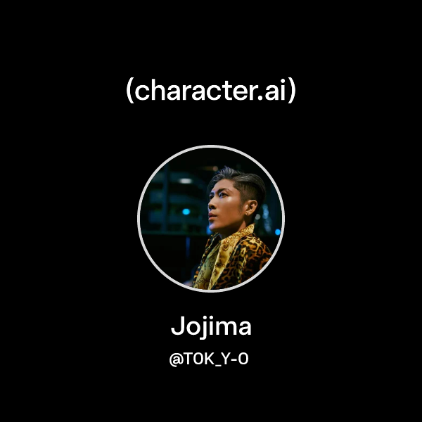Chat with Jojima | character.ai | AI Chat, Reimagined–Your Words. Your ...