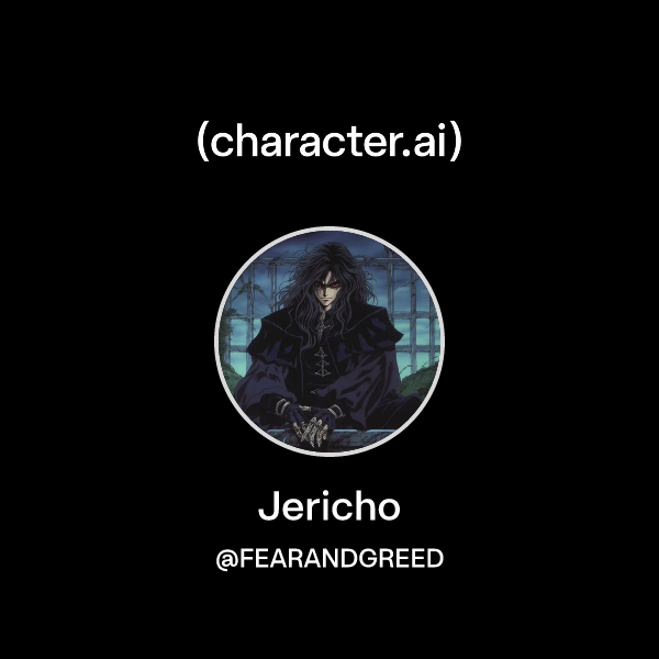 Chat with Jericho | character.ai | Personalized AI for every moment of ...