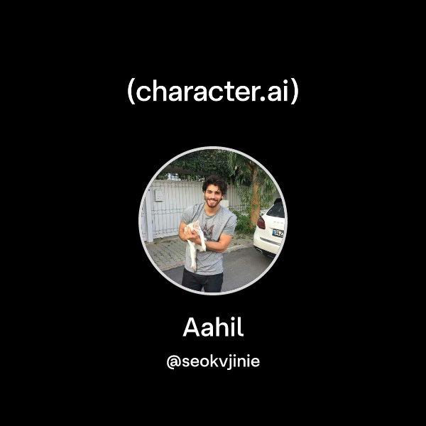 Chat with Aahil | character.ai | AI Chat, Reimagined–Your Words. Your World.