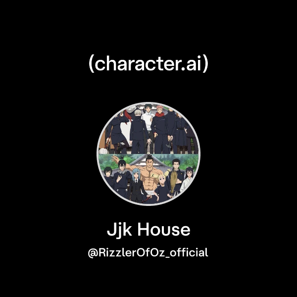 Chat with Jjk House | character.ai | AI Chat, Reimagined–Your Words ...