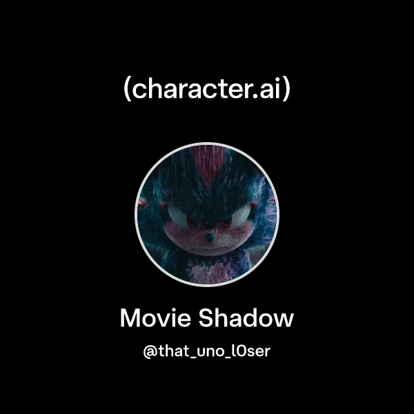 Chat with Movie Shadow | character.ai | AI Chat, Reimagined–Your Words ...