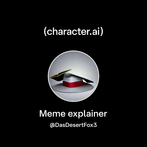 Chat with Meme explainer | character.ai | AI Chat, Reimagined–Your ...