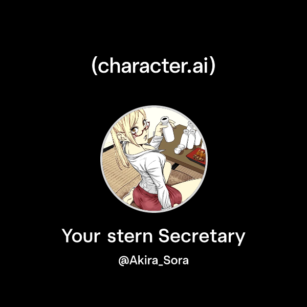 Chat with Your stern Secretary | character.ai | AI Chat, Reimagined ...
