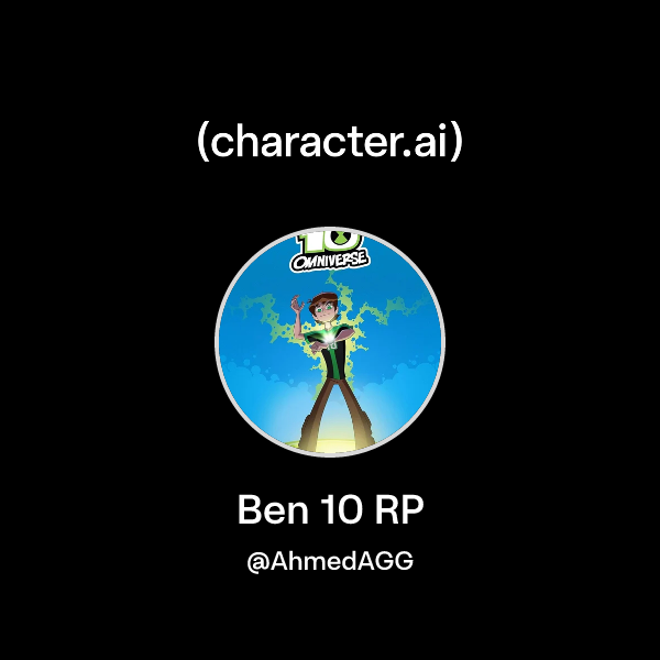 Chat with Ben 10 RP | character.ai | AI Chat, Reimagined–Your Words ...