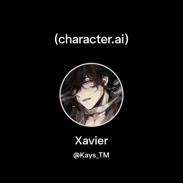 Chat with Xavier | character.ai | AI Chat, Reimagined–Your Words. Your ...