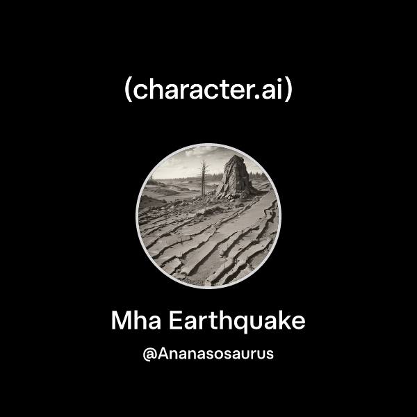 Chat with Mha Earthquake | character.ai | AI Chat, Reimagined–Your ...