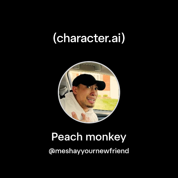 Chat with Peach monkey | character.ai | AI Chat, Reimagined–Your Words ...
