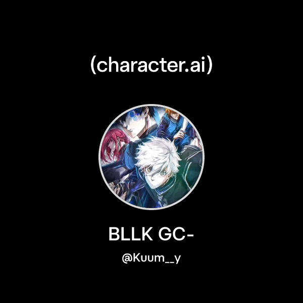 Chat with BLLK GC- | character.ai | AI Chat, Reimagined–Your Words ...