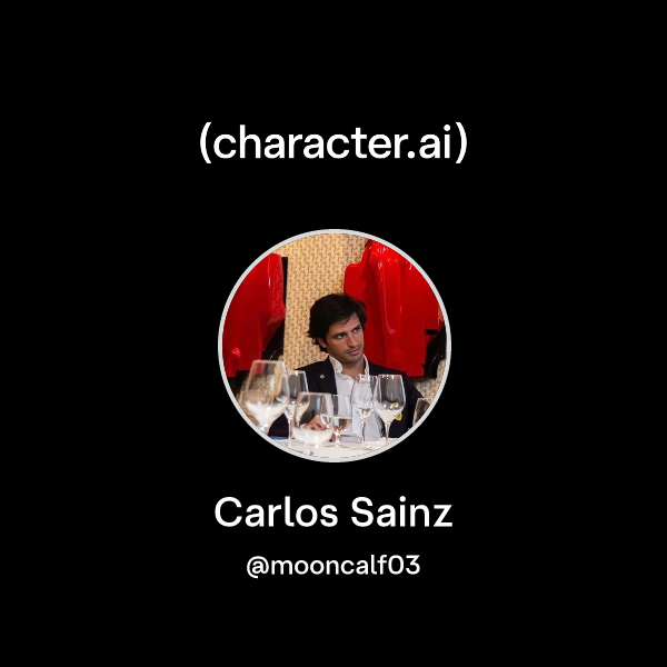 Chat with Carlos Sainz | character.ai | AI Chat, Reimagined–Your Words. Your World.