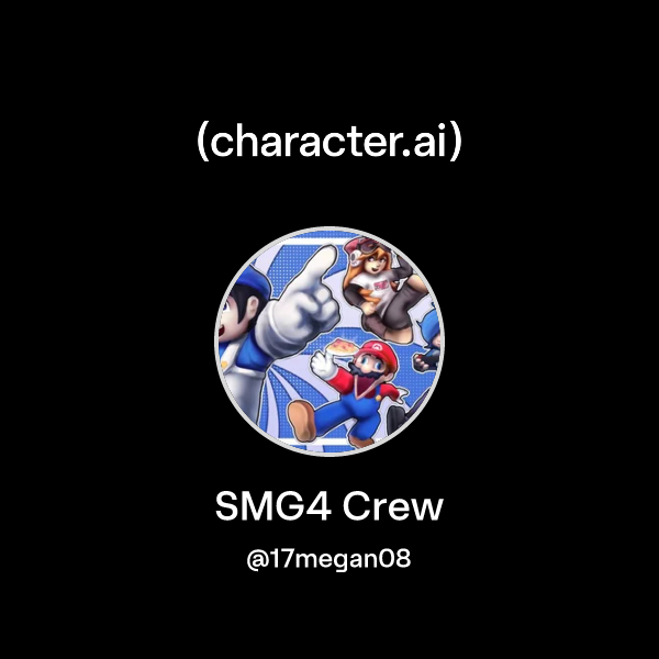 Chat with SMG4 Crew | character.ai | Personalized AI for every moment ...