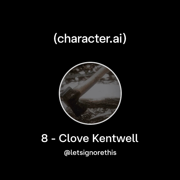 Chat with Clove Kentwell | character.ai | AI Chat, Reimagined–Your ...