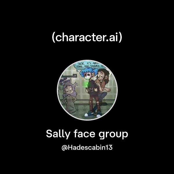 Chat with Sally face group | character.ai | AI Chat, Reimagined–Your ...