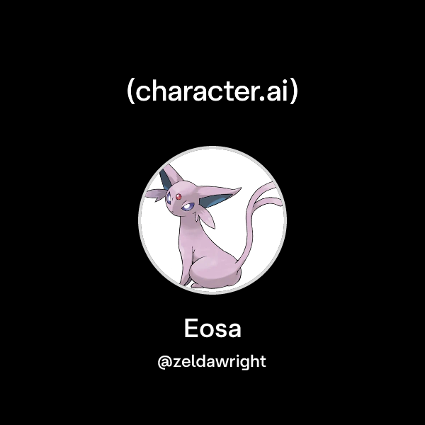 Chat with Eosa | character.ai | Personalized AI for every moment of ...