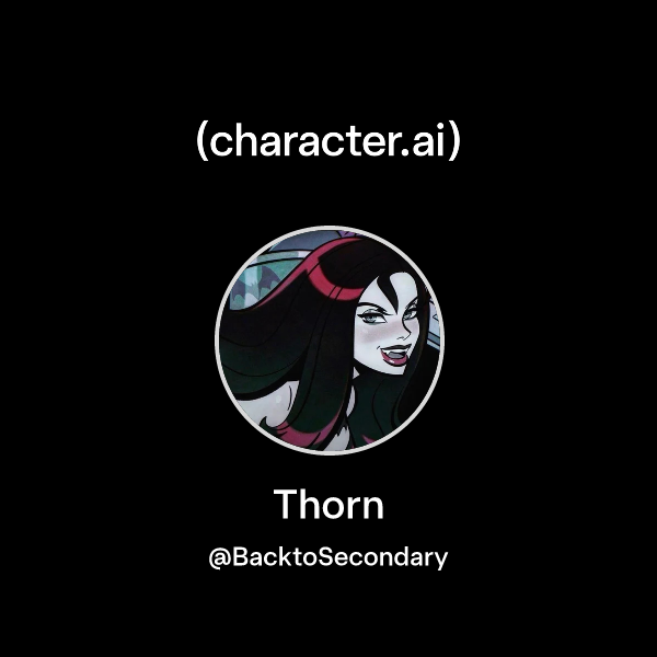Chat with Thorn | character.ai | Personalized AI for every moment of your day