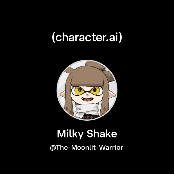 Chat with Milky Shake | character.ai | AI Chat, Reimagined–Your Words ...
