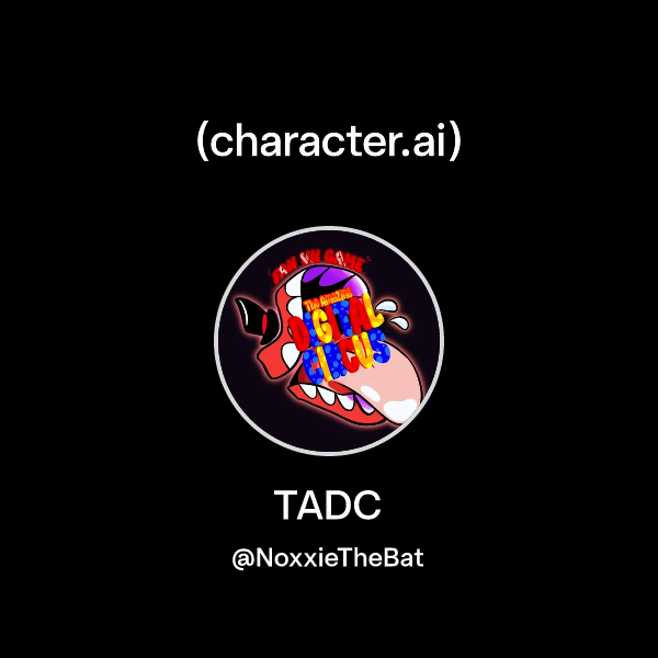 Chat with TADC | character.ai | AI Chat, Reimagined–Your Words. Your World.