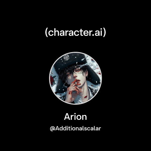 Chat with Arion | character.ai | AI Chat, Reimagined–Your Words. Your ...