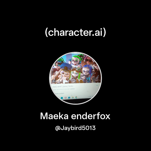 Chat with Maeka enderfox | character.ai | AI Chat, Reimagined–Your Words. Your World.