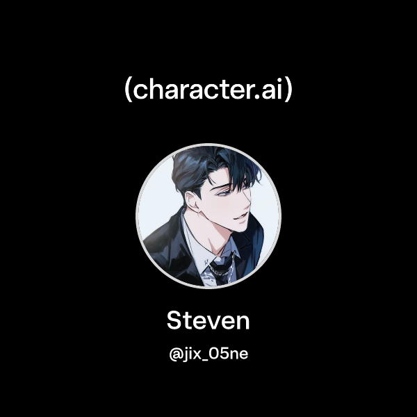 Chat with Steven | character.ai | AI Chat, Reimagined–Your Words. Your World.
