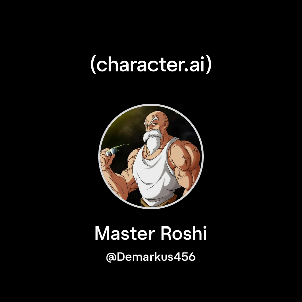 Chat with Master Roshi | character.ai | AI Chat, Reimagined–Your Words ...