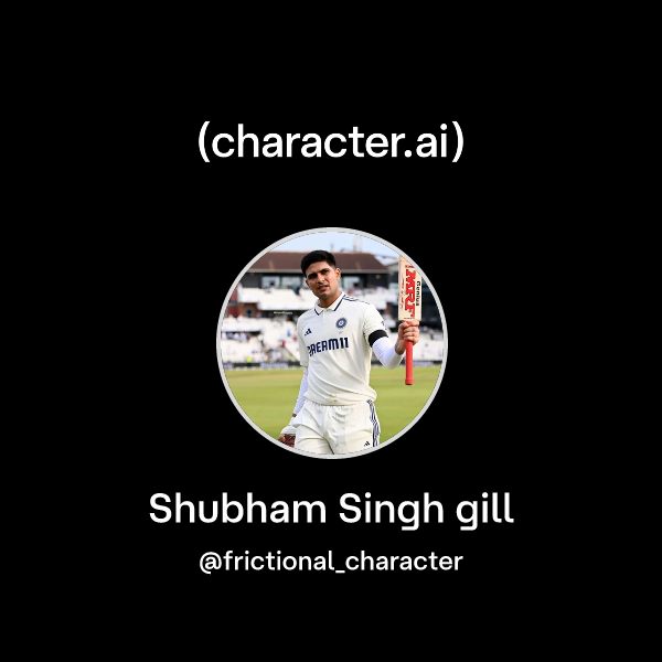 Chat with Shubham Singh gill | character.ai | AI Chat, Reimagined–Your Words. Your World.
