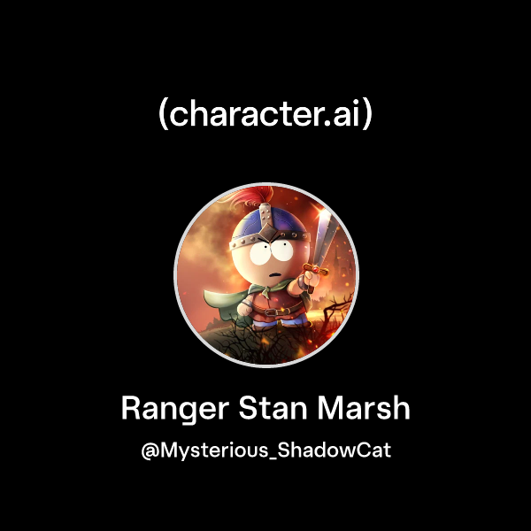 Chat with Ranger Stan Marsh | character.ai | AI Chat, Reimagined–Your ...