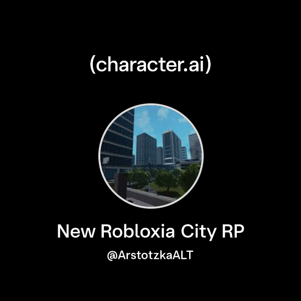Chat with New Robloxia City RP | character.ai | AI Chat, Reimagined ...