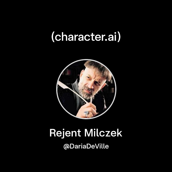 Chat with Rejent Milczek | character.ai | Personalized AI for every ...