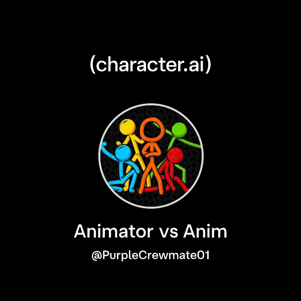 Chat with Animator vs Anim | character.ai | AI Chat, Reimagined–Your ...