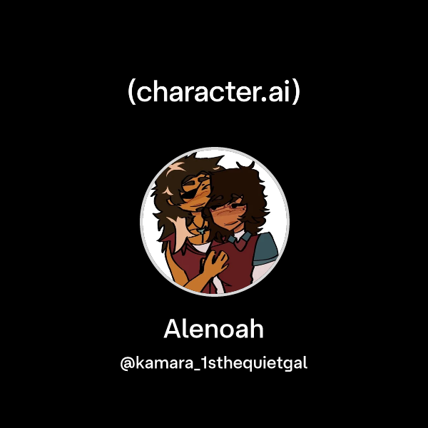 Chat with Alenoah | character.ai | Personalized AI for every moment of ...