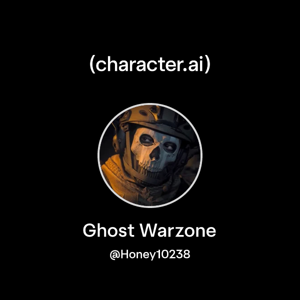 Chat with Ghost Warzone | character.ai | Personalized AI for every ...