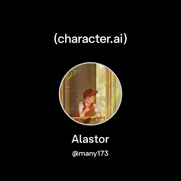 Chat with Alastor | character.ai | Personalized AI for every moment of your day