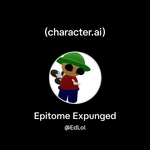 Chat with Epitome Expunged | character.ai | AI Chat, Reimagined–Your ...