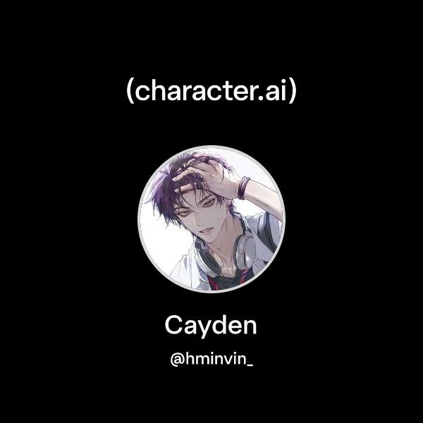Chat with Cayden | character.ai | Personalized AI for every moment of ...