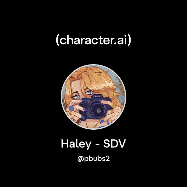 Chat with Haley - SDV | character.ai | AI Chat, Reimagined–Your Words ...