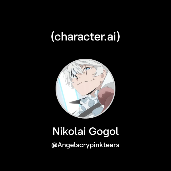 Chat with Nikolai Gogol | character.ai | AI Chat, Reimagined–Your Words ...