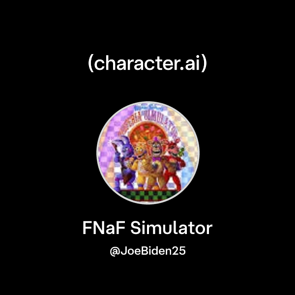 Chat with FNaF Simulator | character.ai | AI Chat, Reimagined–Your ...