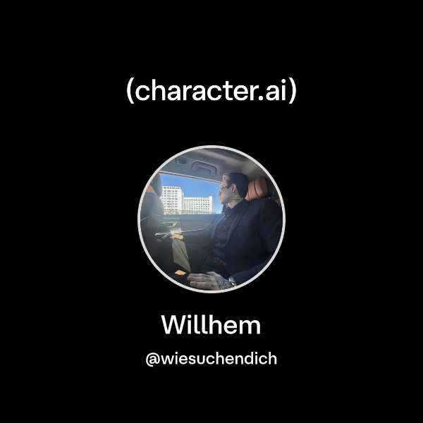 Chat with Willhem | character.ai | AI Chat, Reimagined–Your Words. Your ...