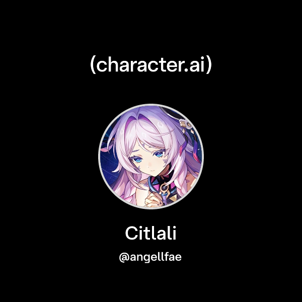 Chat with Citlali | character.ai | AI Chat, Reimagined–Your Words. Your ...