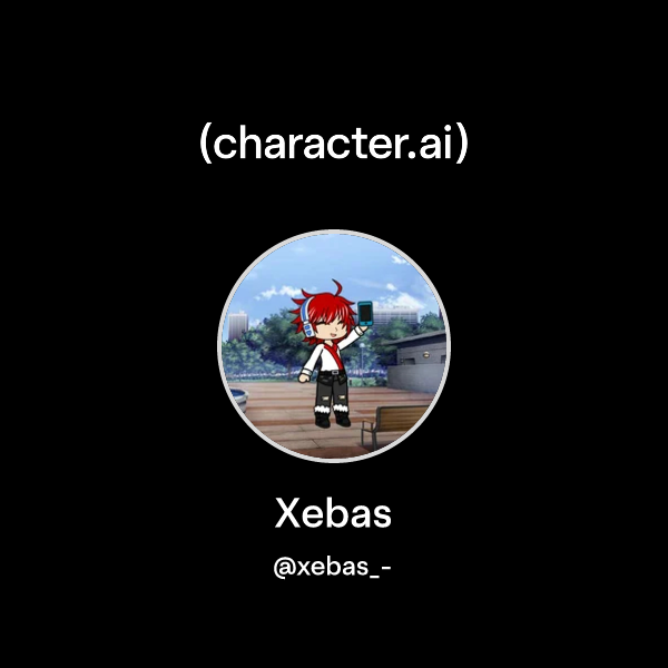 Chat with Xebas | character.ai | Personalized AI for every moment of ...