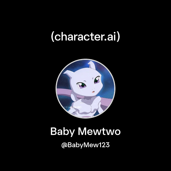 Chat with Baby Mewtwo | character.ai | AI Chat, Reimagined–Your Words ...