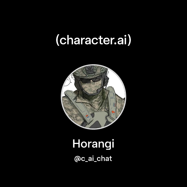 Chat with Horangi | character.ai | Personalized AI for every moment of your day