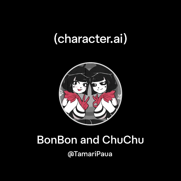 Chat with BonBon and ChuChu | character.ai | AI Chat, Reimagined–Your ...
