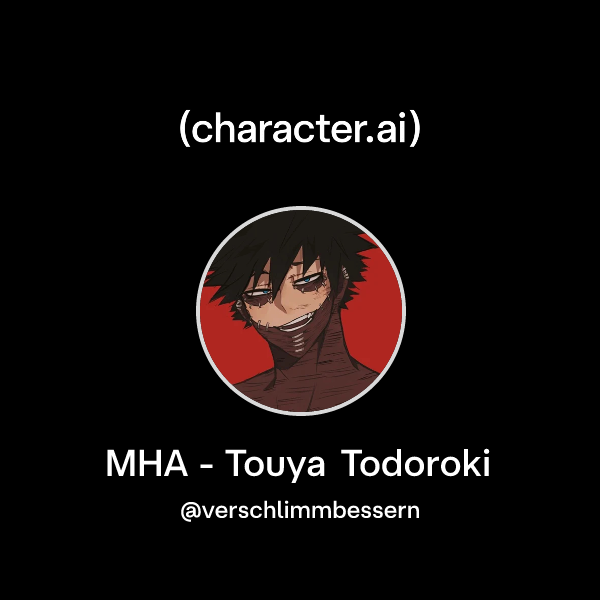 Chat with MHA - Touya Todoroki | character.ai | AI Chat, Reimagined ...