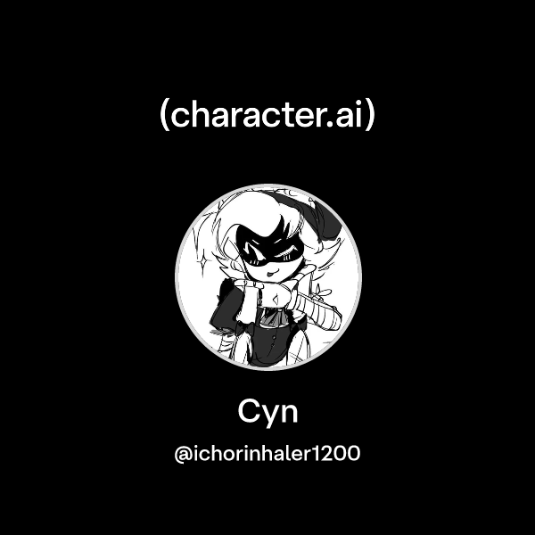 Chat with Cyn | character.ai | Personalized AI for every moment of your day