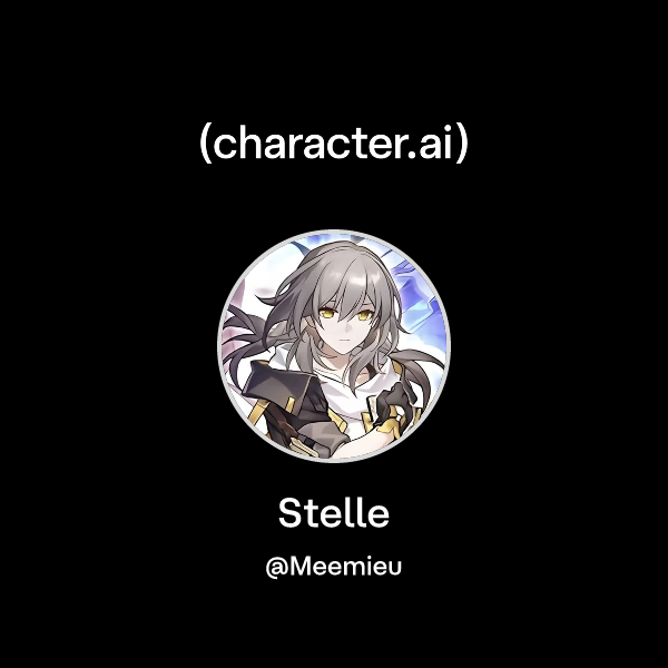 Chat with Stelle | character.ai | AI Chat, Reimagined–Your Words. Your ...