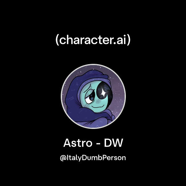 Chat with Astro - DW | character.ai | AI Chat, Reimagined–Your Words ...